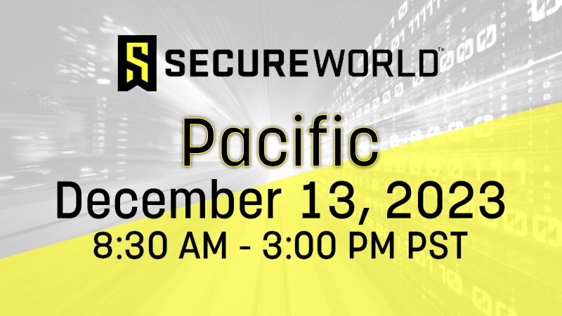 Pacific 2023 | SecureWorld